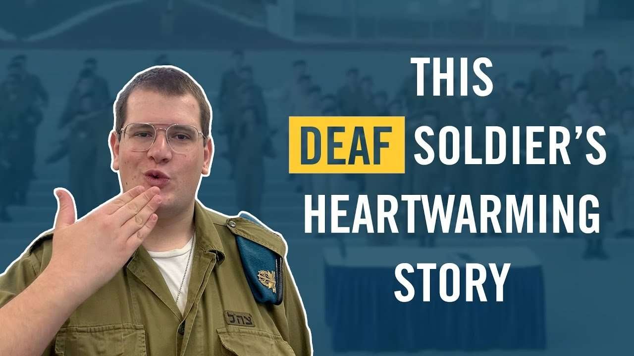 Deaf IDF Soldier`s Heartwarming Story – Bagels.TV