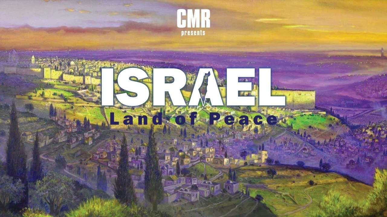 Israel - Land Of Peace