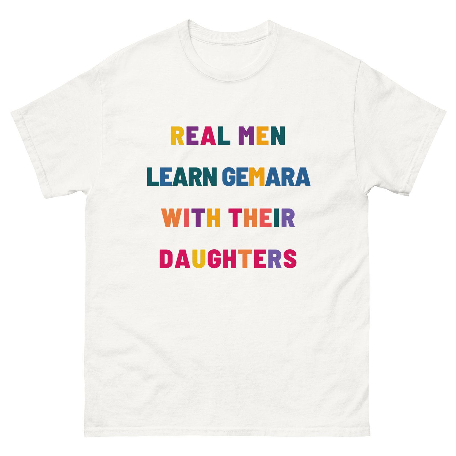 Real men learn Gemara with their daughters T-Shirt